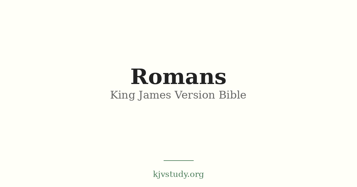 Romans - KJV Bible
