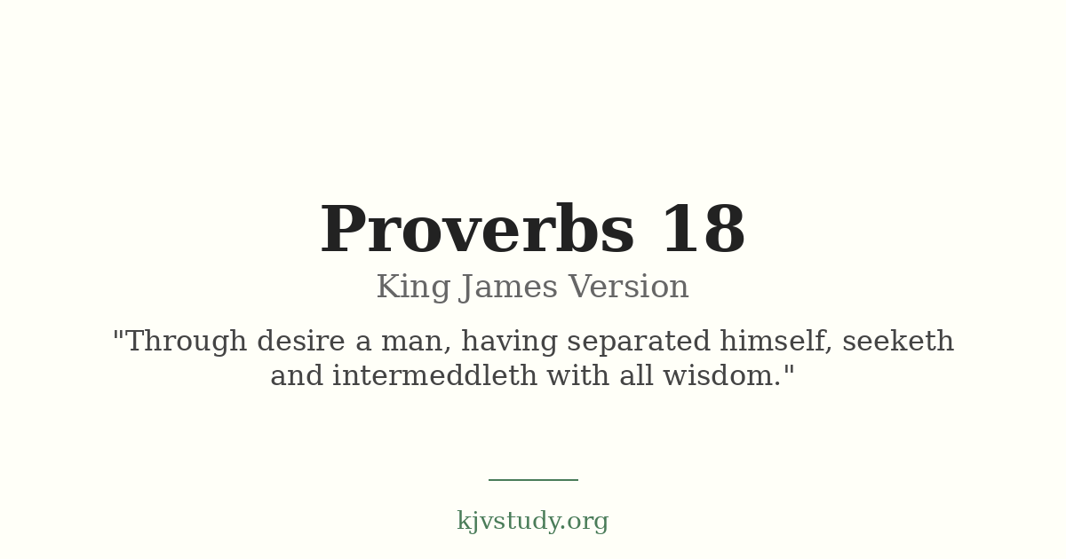 Proverbs 18 - KJV Bible
